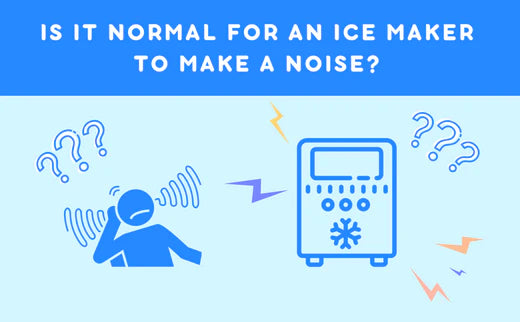 GEVI | Is it normal for an ice maker to make a noise?